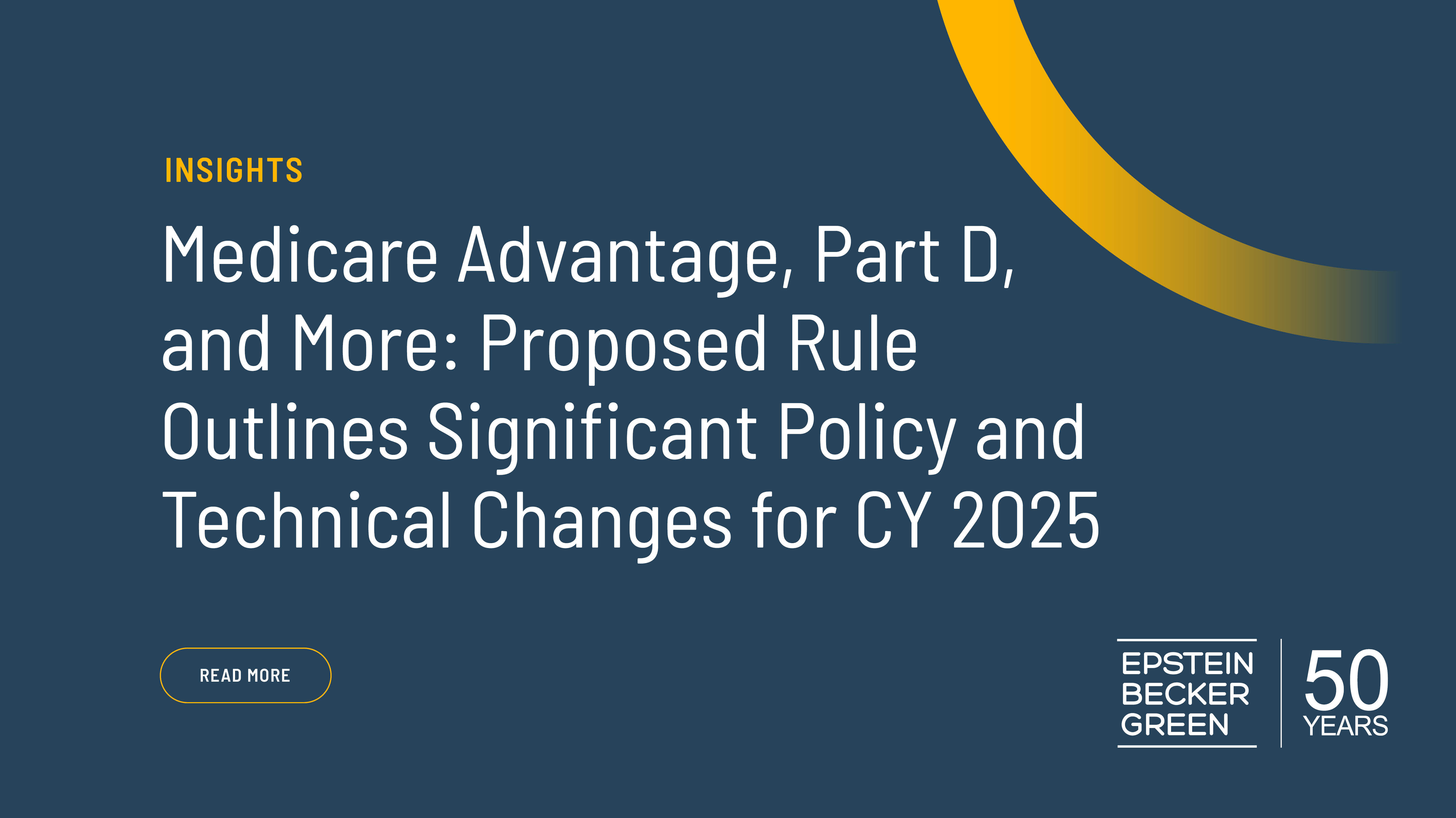 Medicare Advantage, Part D, and More: Proposed Rule Outlines Significant Policy and Technical ...