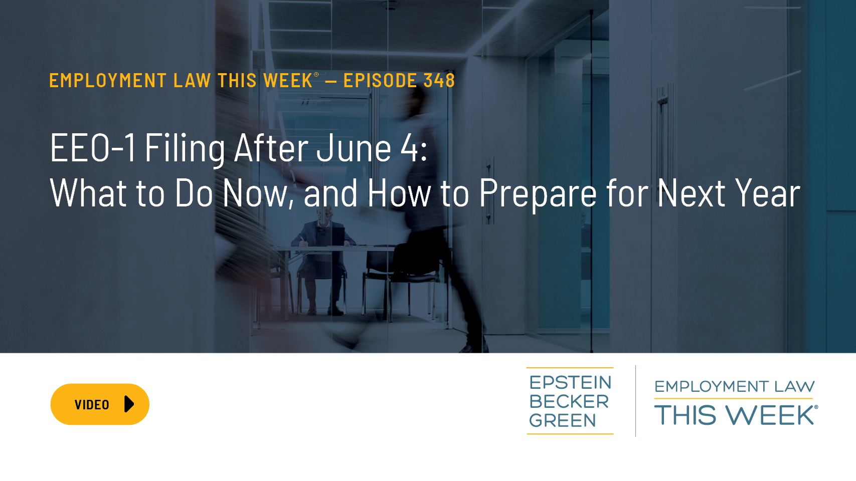 Video & Podcast: EEO-1 Filing After June 4 - What to Do Now, and How to ... Video & Podcast: EEO-1 Filing After June 4 - What to Do Now, and How to ...