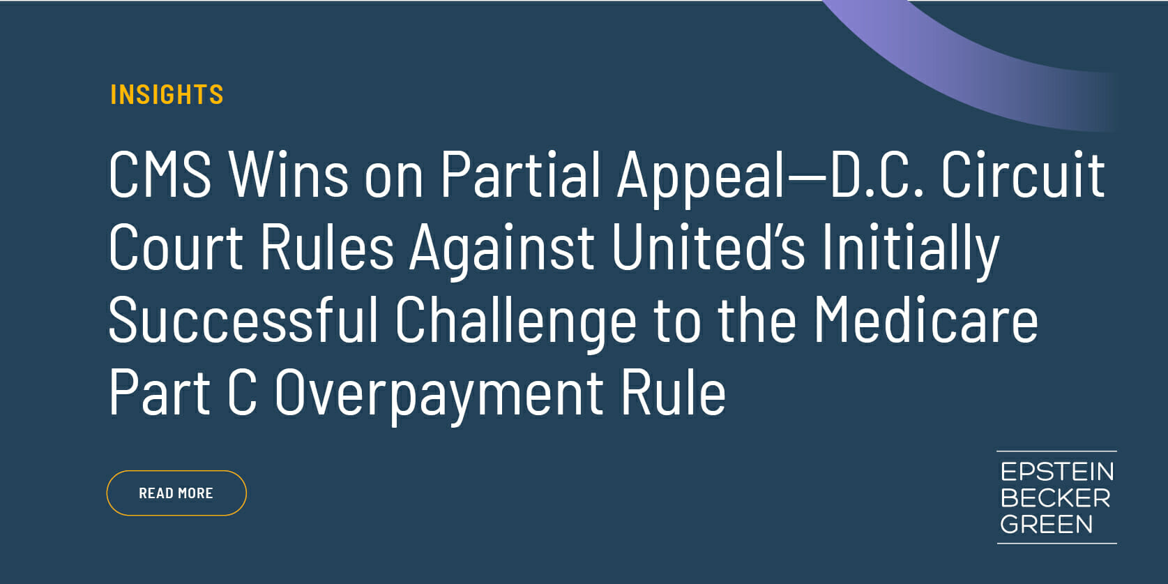 CMS Wins on Partial Appeal—D.C. Circuit Court Rules Against United’s ...